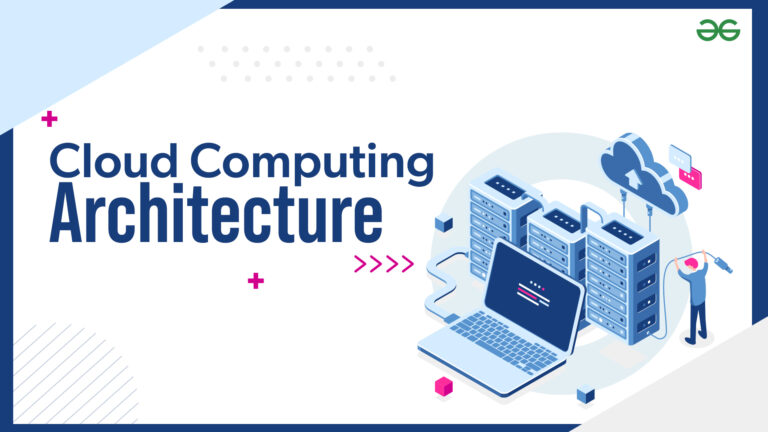 Introduction To Cloud Computing Architecture - Dashwire