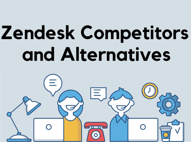 7 Top Zendesk Alternatives in 2024